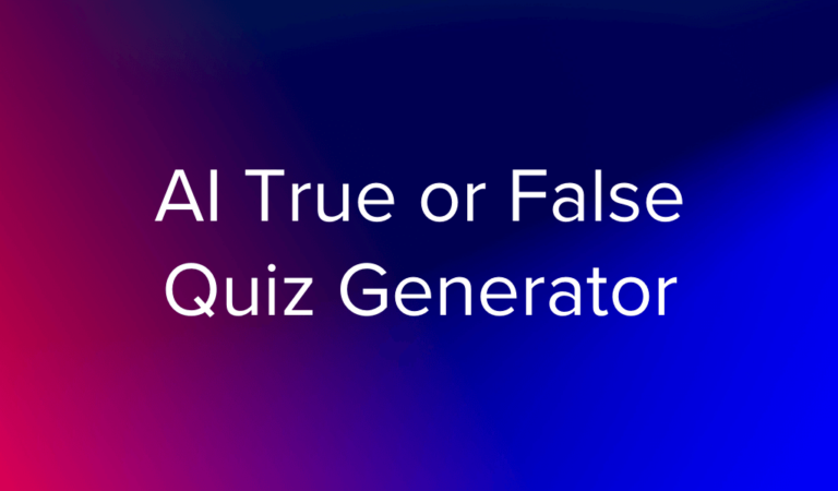AI True or False Quiz Generator - Responsly